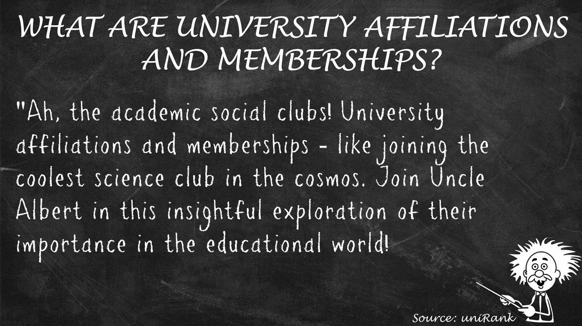 What are University Affiliations and Memberships and are they important?