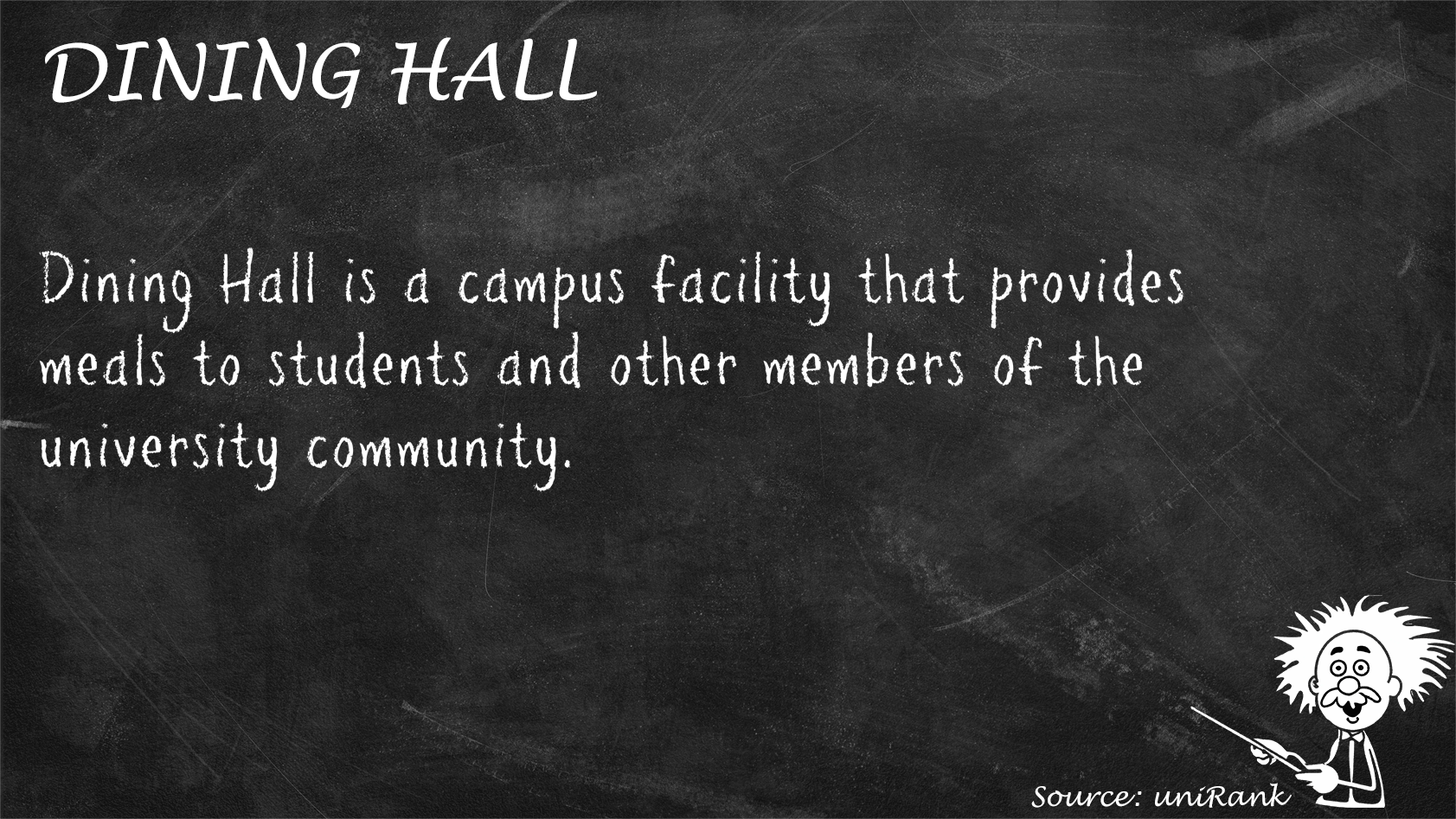 Dining Hall | Glossary Definition by uniRank.org