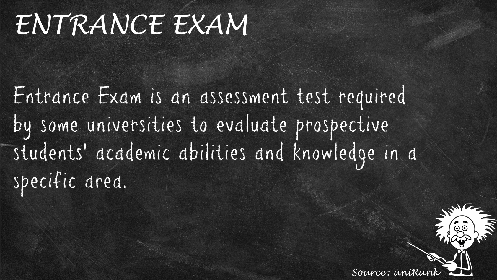 Entrance Exam | Glossary Definition