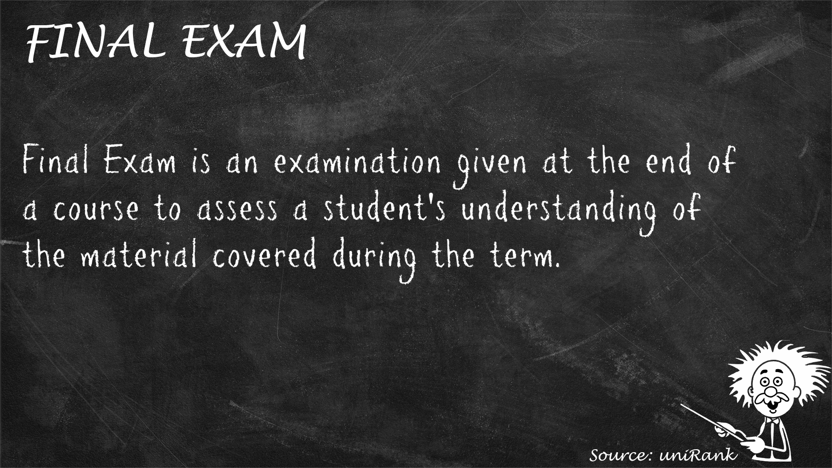 Final Exam | Glossary Definition by uniRank.org