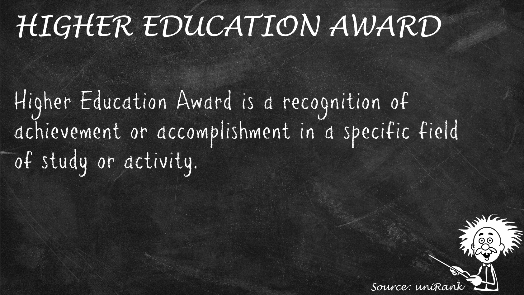 Higher Education Award | Glossary Definition