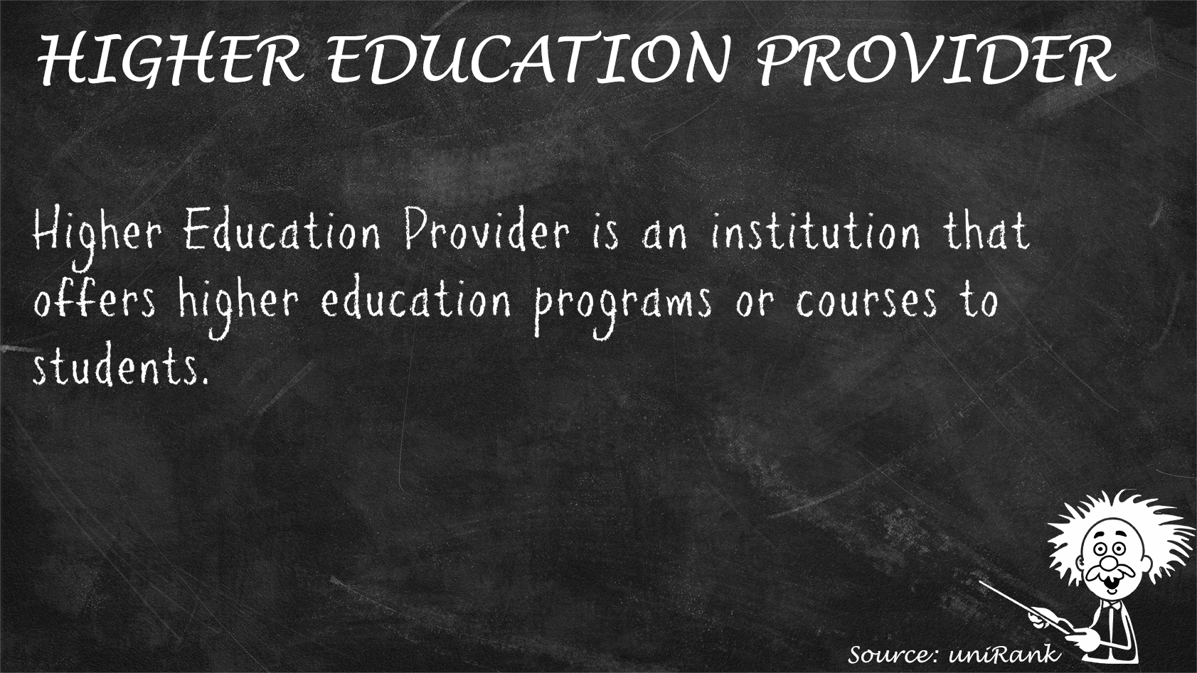 Higher Education Provider | Glossary Definition