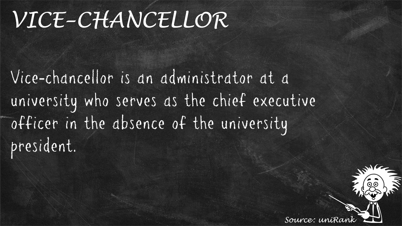 Vice-chancellor | Glossary Definition by uniRank.org