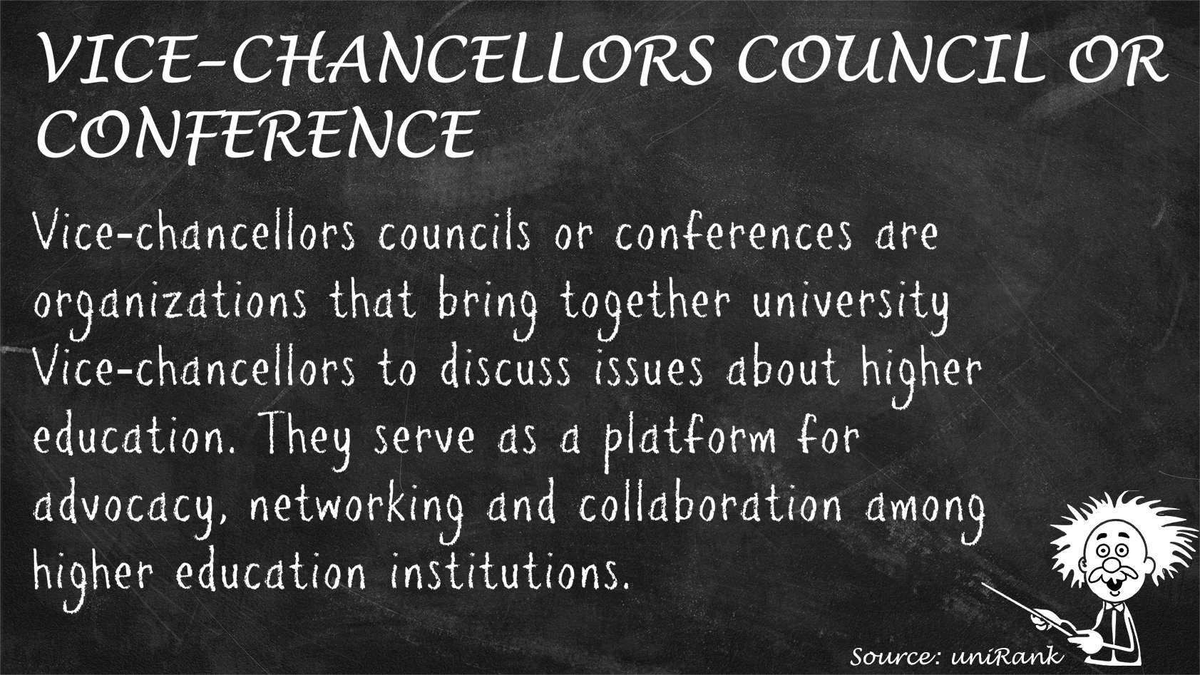 Vice-chancellors Council or Conference | Glossary Definition by uniRank.org